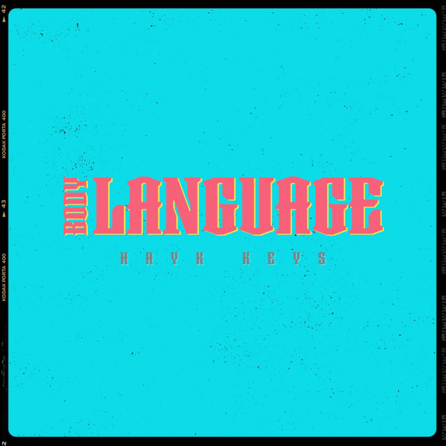 Hayk Keys – Body Language | Digital High