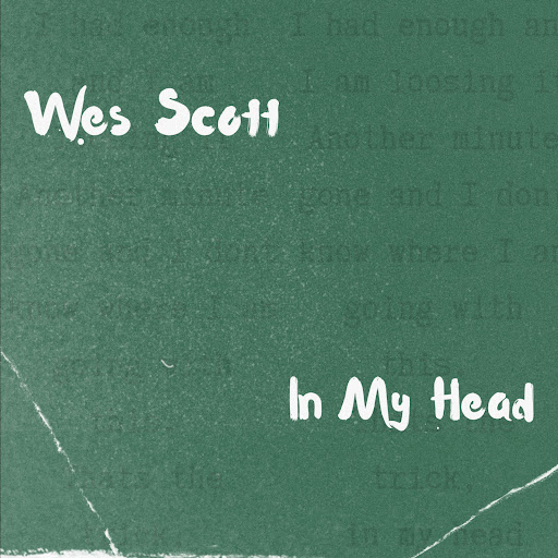 Wes Scott – In My Head | Digital High