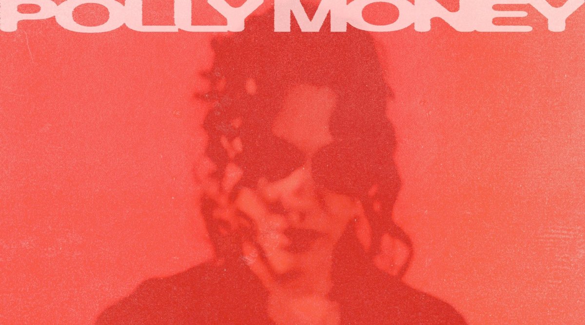 Polly Money – i’m not proud | Digital High